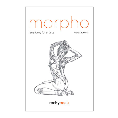 Morpho: Anatomy for Artists – ARCH Art Supplies